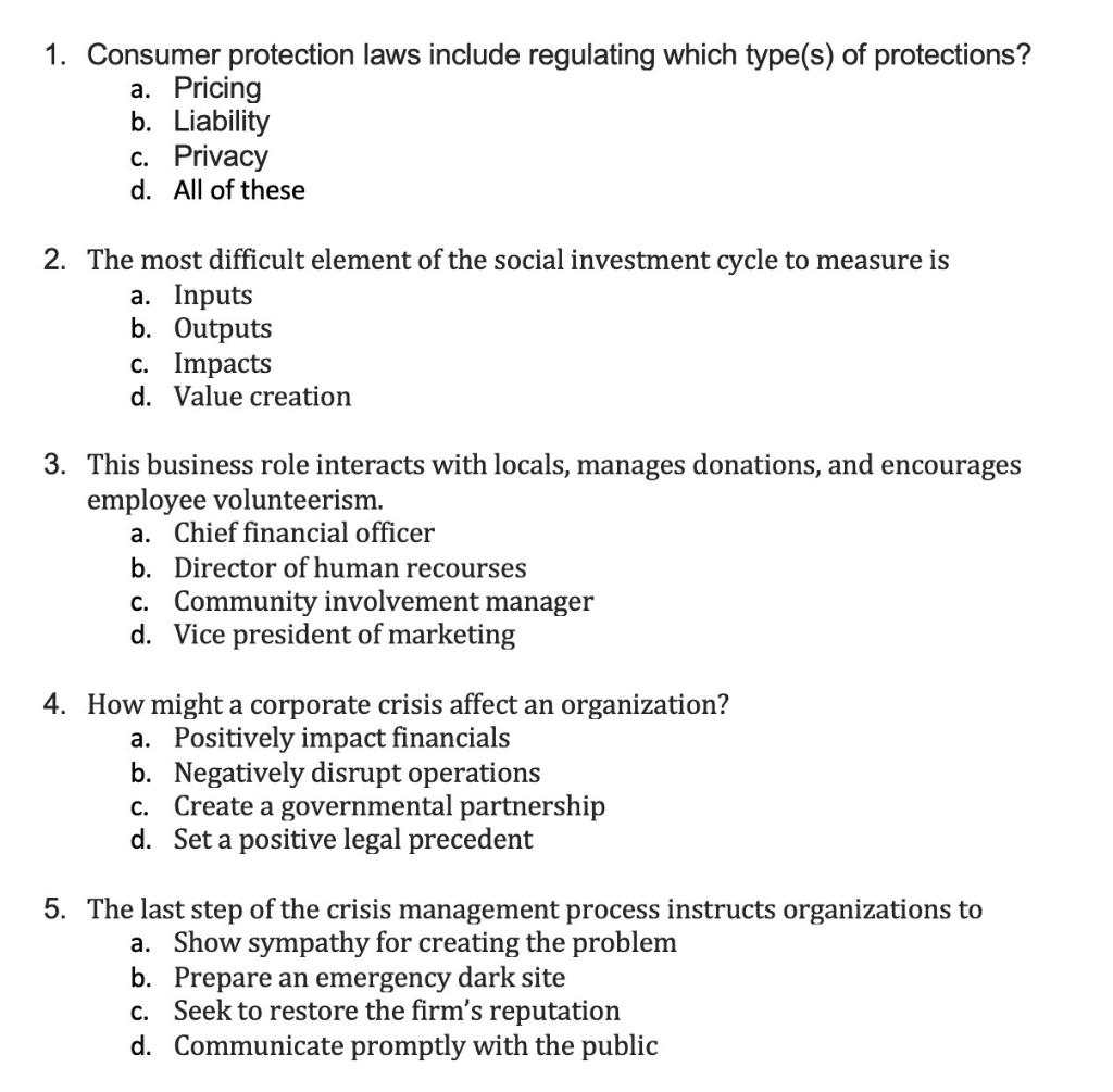 Solved 1. Consumer protection laws include regulating which | Chegg.com