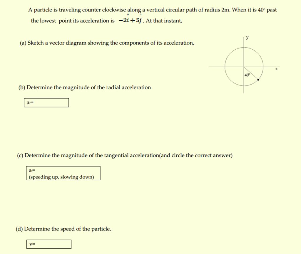 Solved A particle is traveling counter clockwise along a | Chegg.com