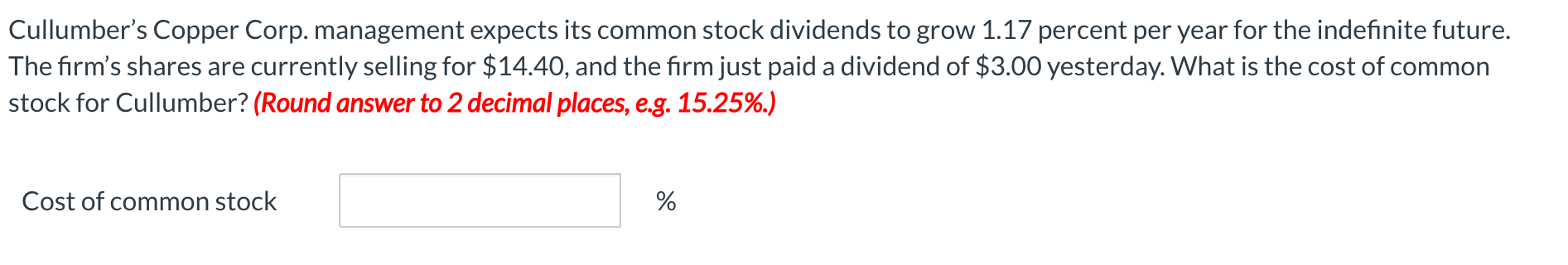 Solved Cullumber's Copper Corp. management expects its | Chegg.com