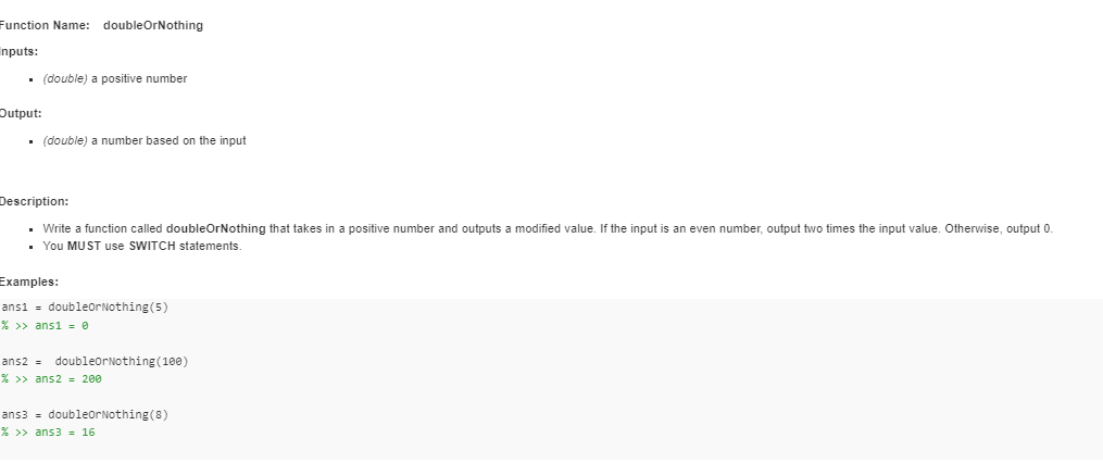 Solved unction Name: doubleOrNothing oputs: (double) a | Chegg.com