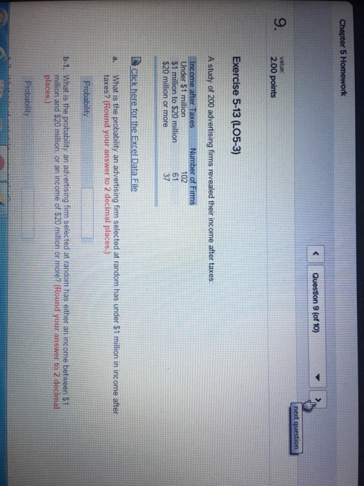 Solved Connect BUSINESS STATISTICS Chapter 5 Homework | Chegg.com Solved Connect BUSINESS STATISTICS Chapter 5 Homework | Chegg.com