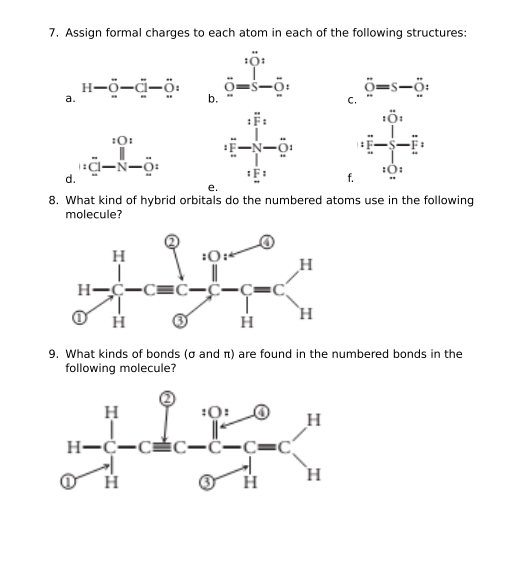 Solved 7. Assign formal charges to each atom in each of the | Chegg.com