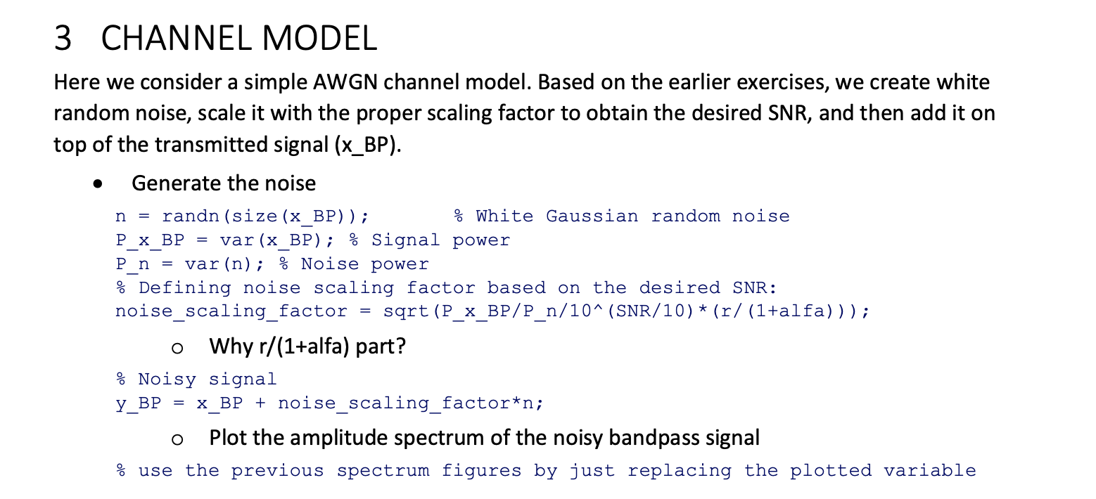 Solved 3 CHANNEL MODEL Here we consider a simple AWGN | Chegg.com