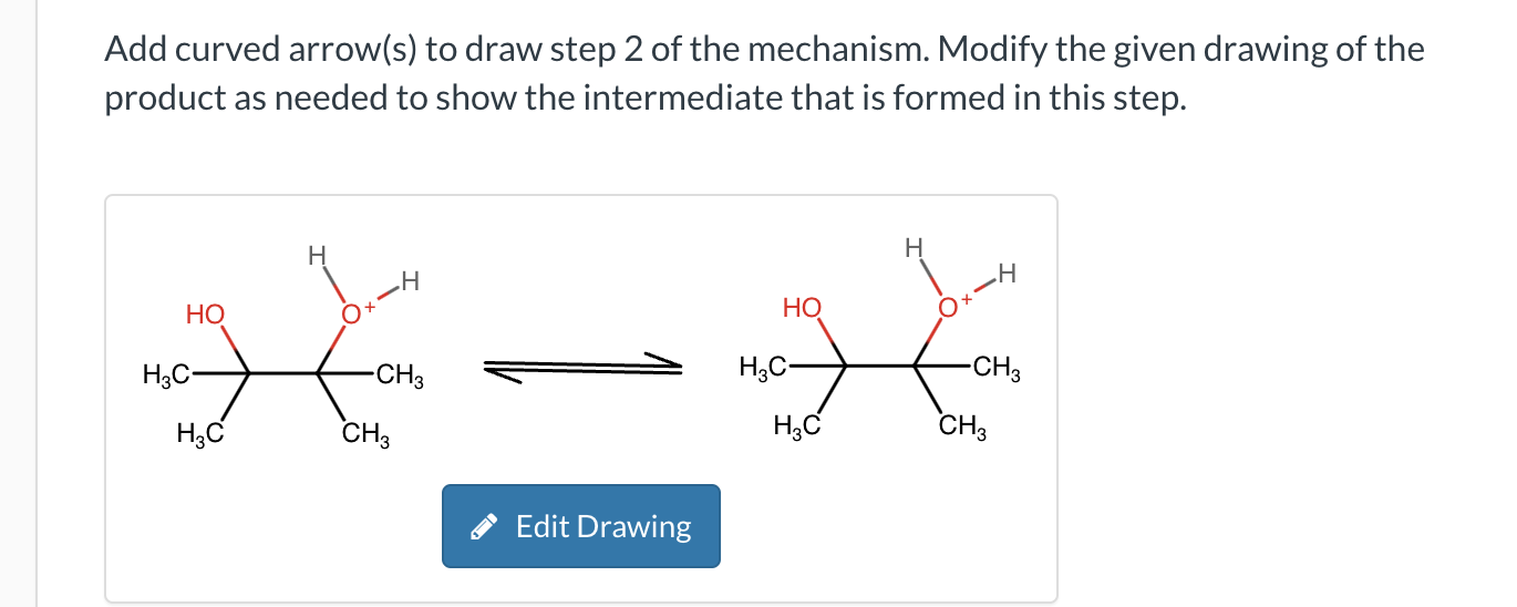 Solved Add curved arrow(s) ﻿to draw step 2 ﻿of the | Chegg.com