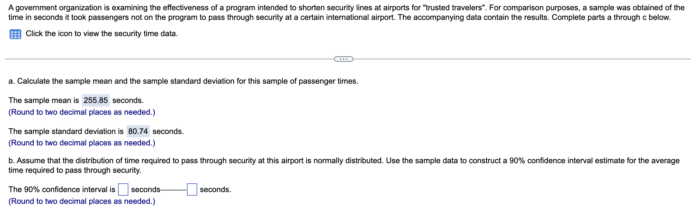 C. What is the margin of error for the confidence | Chegg.com