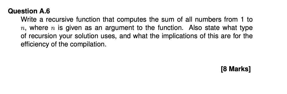 Solved Question A.6 Write a recursive function that computes | Chegg.com