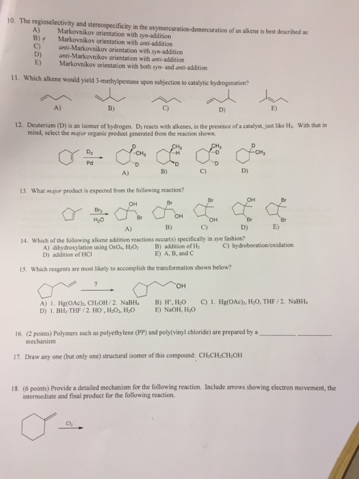 Solved 10. The regioselectivity and stereospecificity in the | Chegg.com