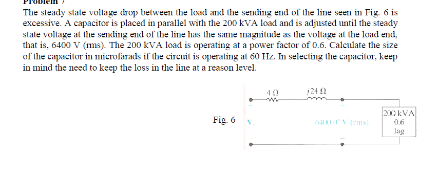 Solved The steady state voltage drop between the load and | Chegg.com