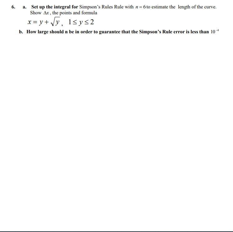 Solved 6. a. Set up the integral for Simpson's Rules Rule | Chegg.com