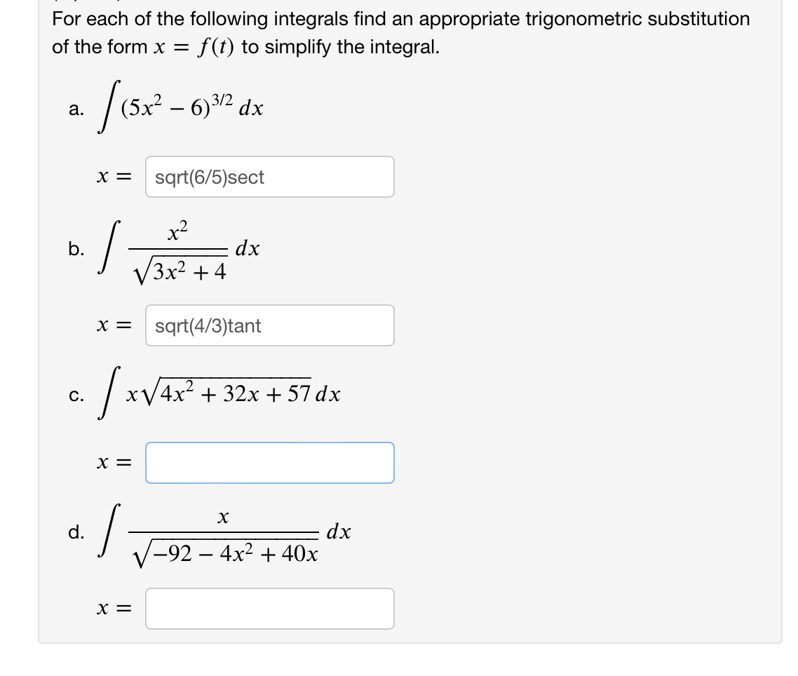 Solved Can you please show me the trig substitutions we need | Chegg.com