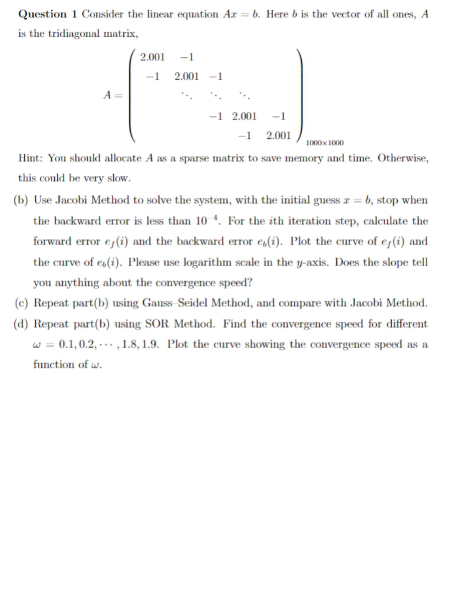 Solved USING MATLAB Question 1 ﻿Consider the linear | Chegg.com