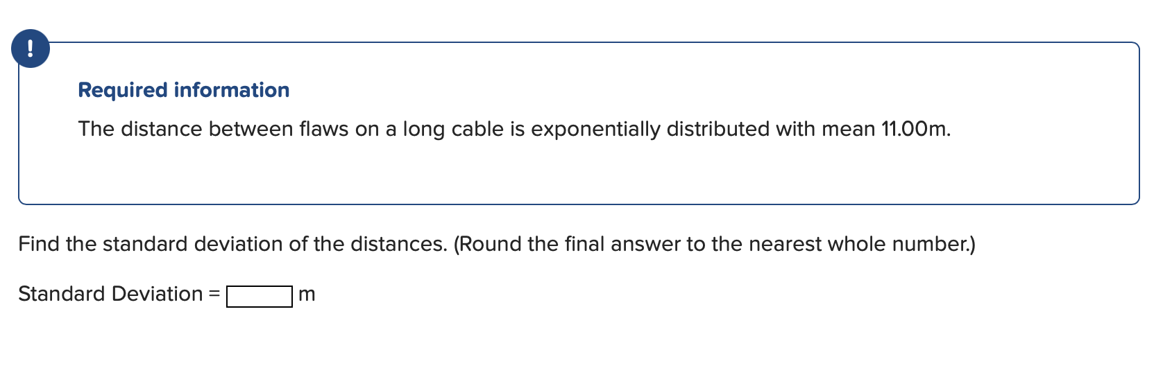 Solved Required information The distance between flaws on a | Chegg.com