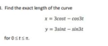 Solved Find the exact length of the curve | Chegg.com
