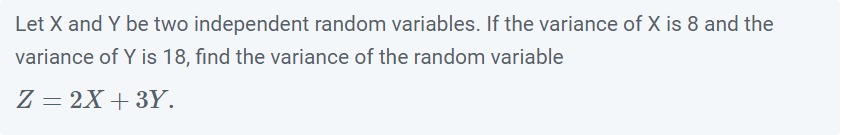 Solved Let X and Y be two independent random variables. If | Chegg.com