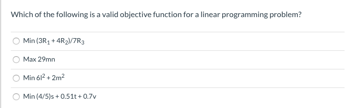 Solved Which Of The Following Is A Valid Objective Function