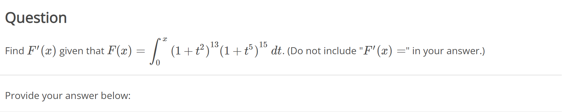 Solved QuestionFind F'(x) ﻿given that | Chegg.com