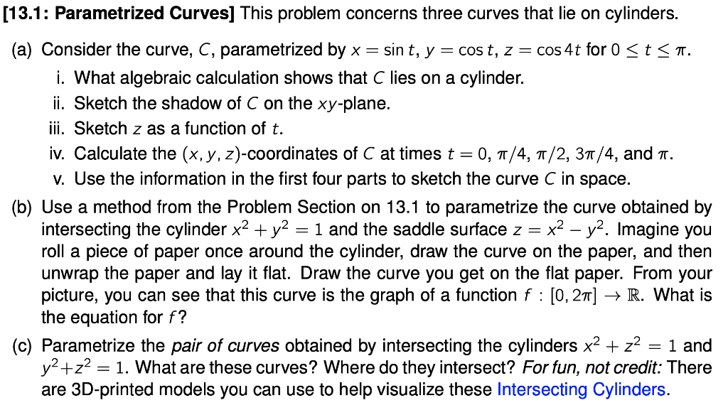 Solved [13.1: Parametrized Curves] This problem concerns | Chegg.com