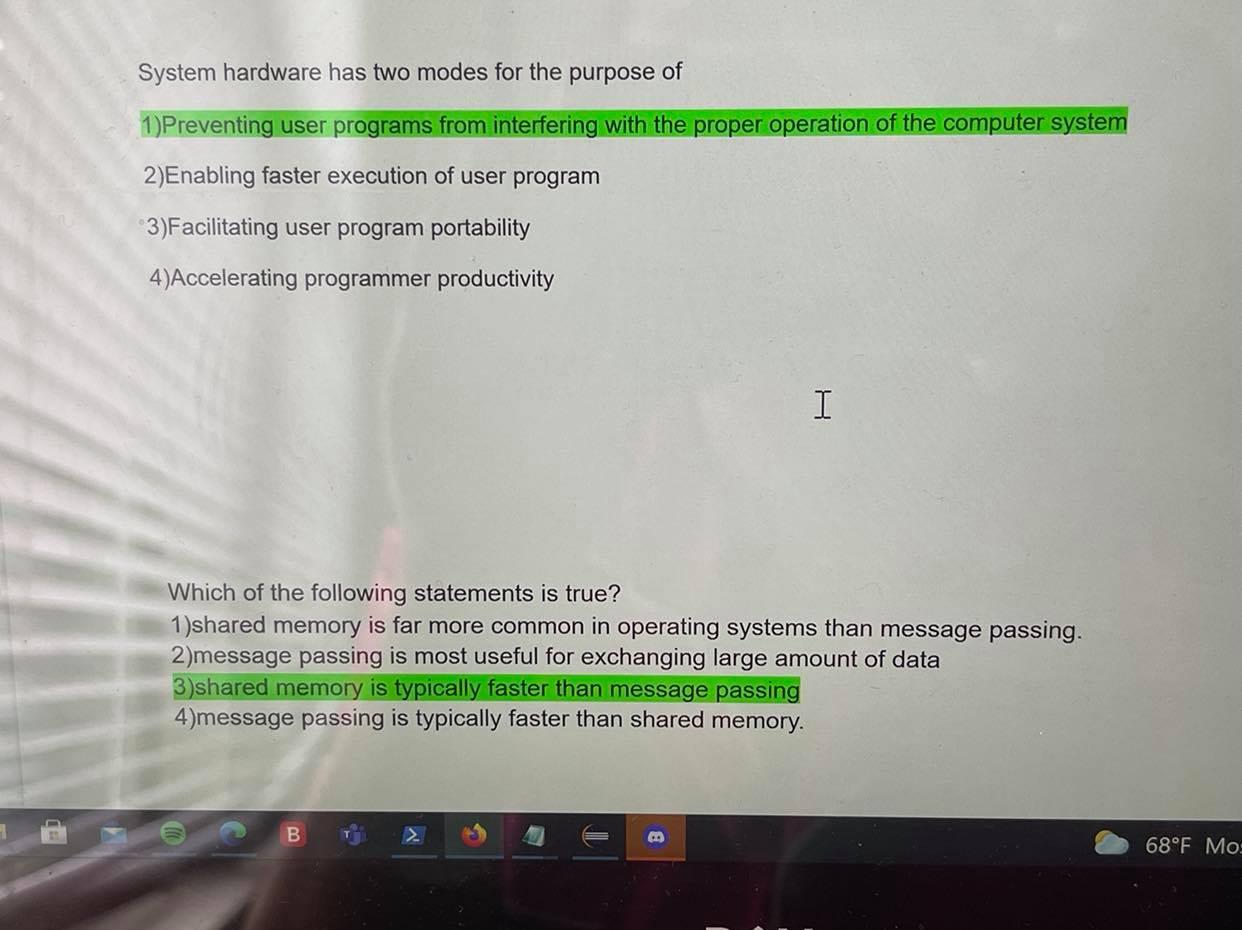 Solved System hardware has two modes for the purpose of 1) | Chegg.com