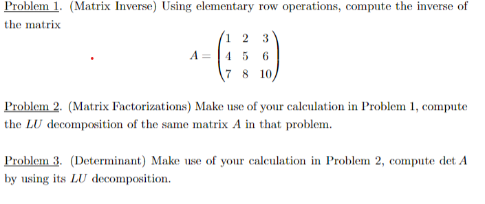 Solved Problem 1. (Matrix Inverse) Using elementary row | Chegg.com