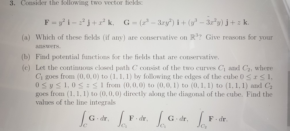 Solved 3. Consider the following two vector fields: (a) | Chegg.com