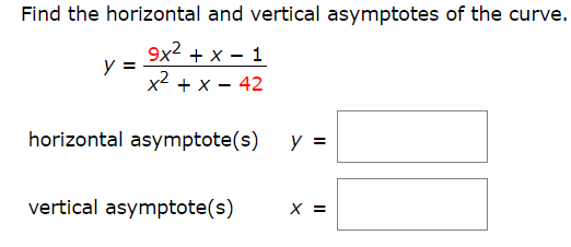 Solved Find The Horizontal And Vertical Asymptotes Of The
