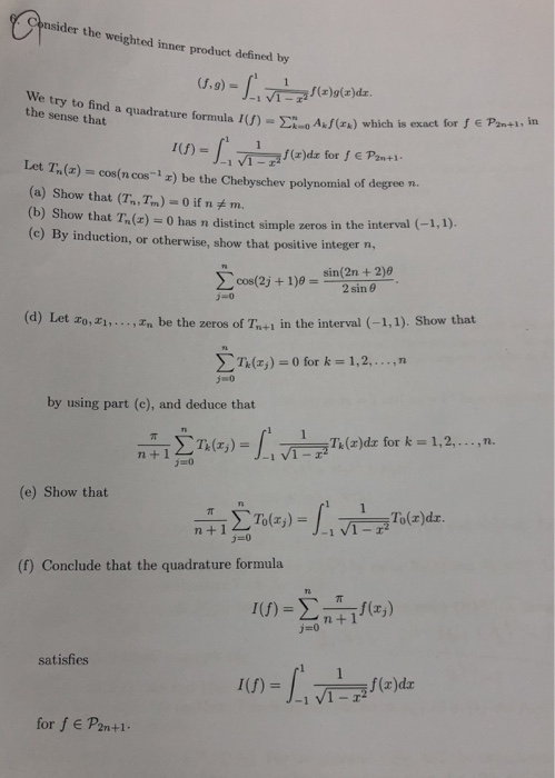 Solved onsider the weighted inner product defined by | Chegg.com