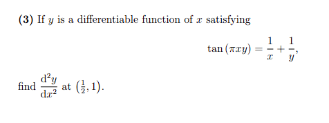 Solved (3) If y is a differentiable function of x satisfying | Chegg.com
