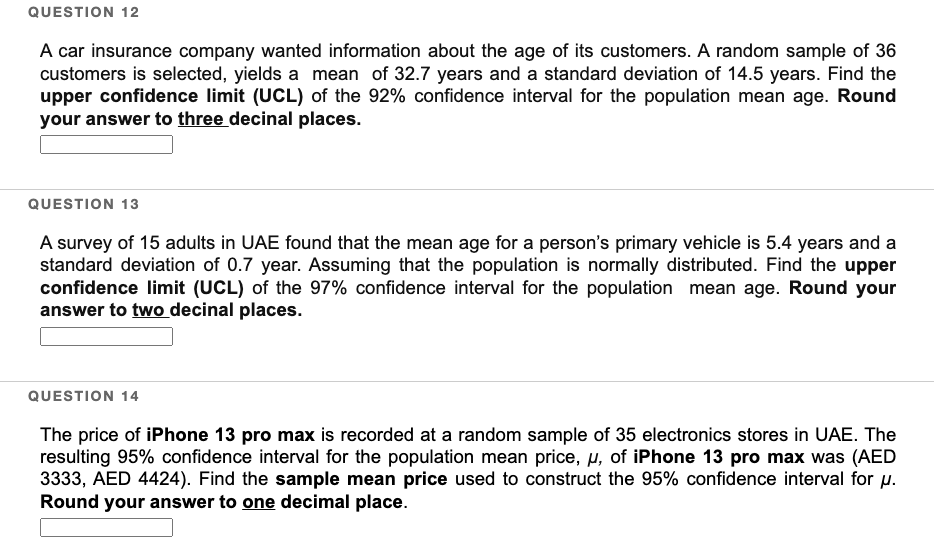 Solved A car insurance company wanted information about the | Chegg.com