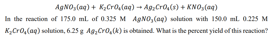 Solved AgNO3(aq) + K2Cr04(aq) → Ag2Cr04(s) + KNO3(aq) In the | Chegg.com
