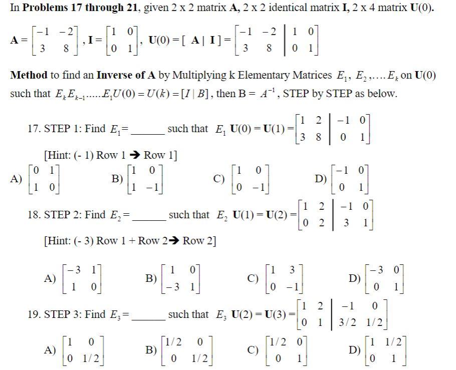 Solved In Problems 17 through 21, given 2 x 2 matrix A, 2 x | Chegg.com