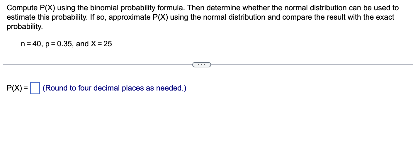 Solved Compute P(X) using the binomial probability formula. | Chegg.com