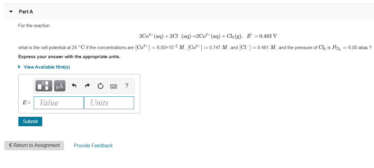 Solved Part A For the reaction 2CO3+ (aq) + 2Cl(aq)+2Co2+ | Chegg.com