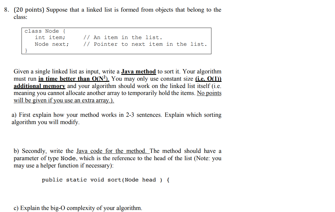 Solved 8. (20 points) Suppose that a linked list is formed | Chegg.com