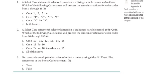 Solved A Select Case statement's selectorExpression is a | Chegg.com