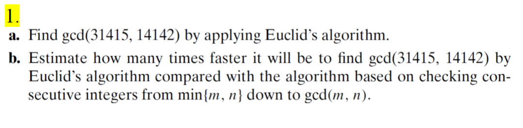Solved a. Find gcd(31415,14142) by applying Euclid's | Chegg.com