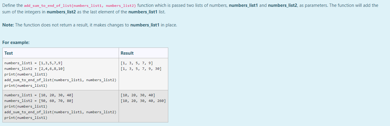Solved Define the add_sum_to_end_of_list(numbers_list1, | Chegg.com