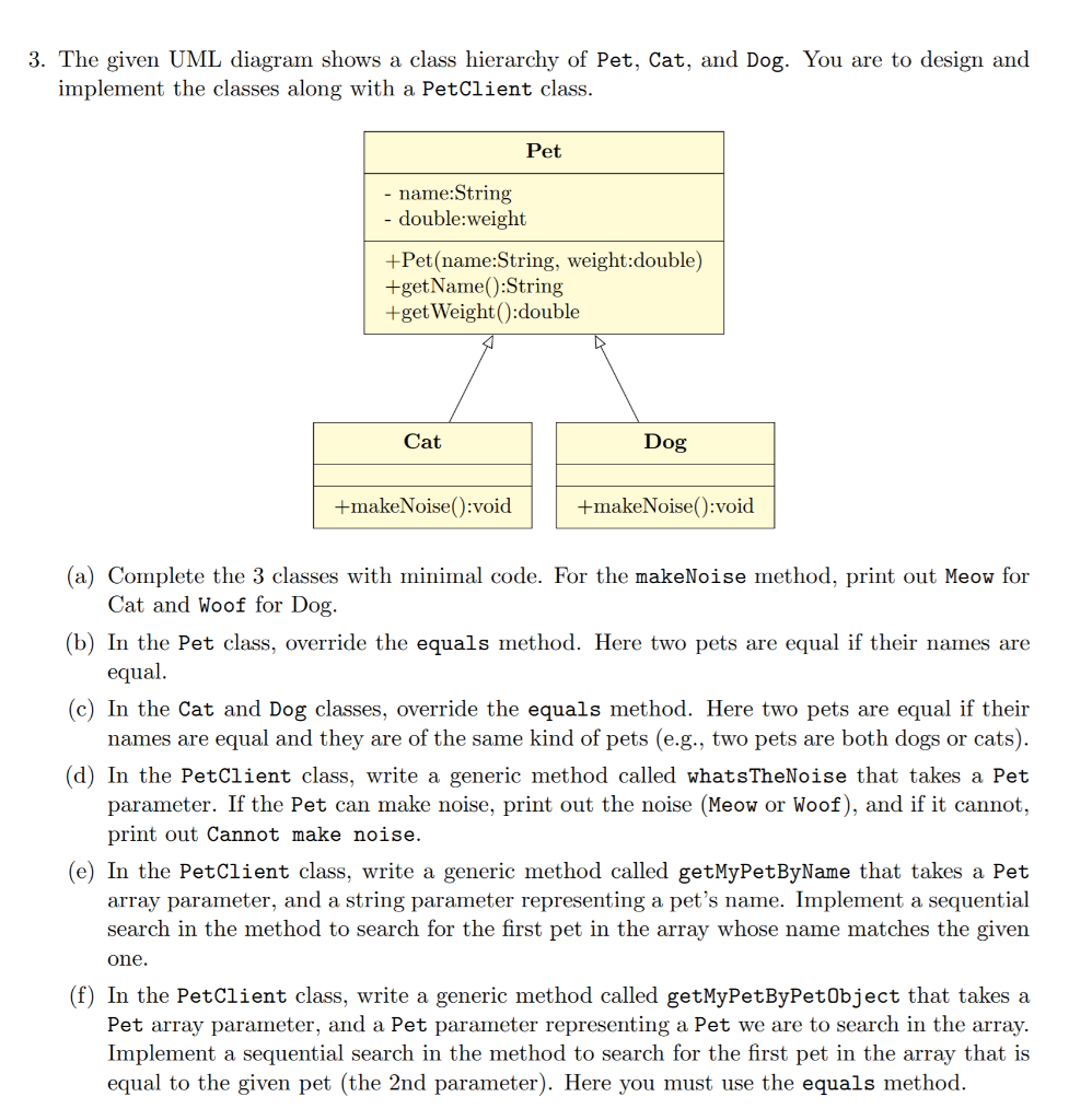 Solved 3. The given UML diagram shows a class hierarchy of | Chegg.com