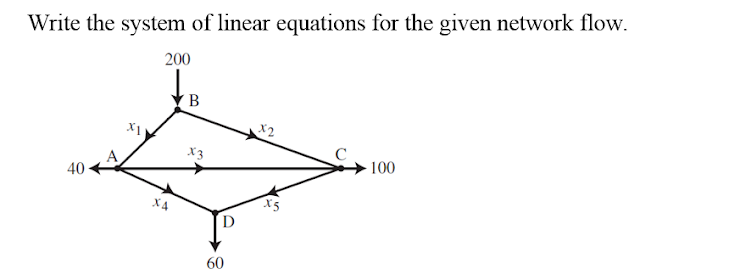 Solved Write the system of linear equations for the given | Chegg.com