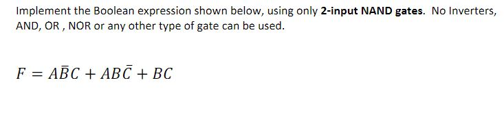 Solved Implement the Boolean expression shown below, using | Chegg.com