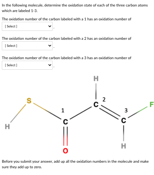 Solved In the following molecule, determine the oxidation | Chegg.com
