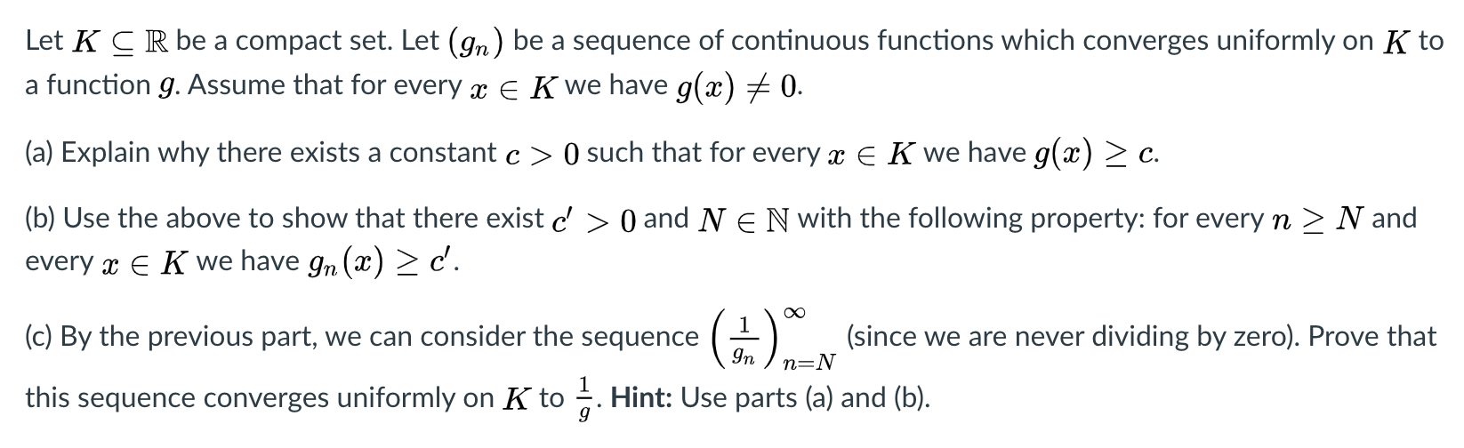 Solved Let be a compact set. Let be a sequence | Chegg.com
