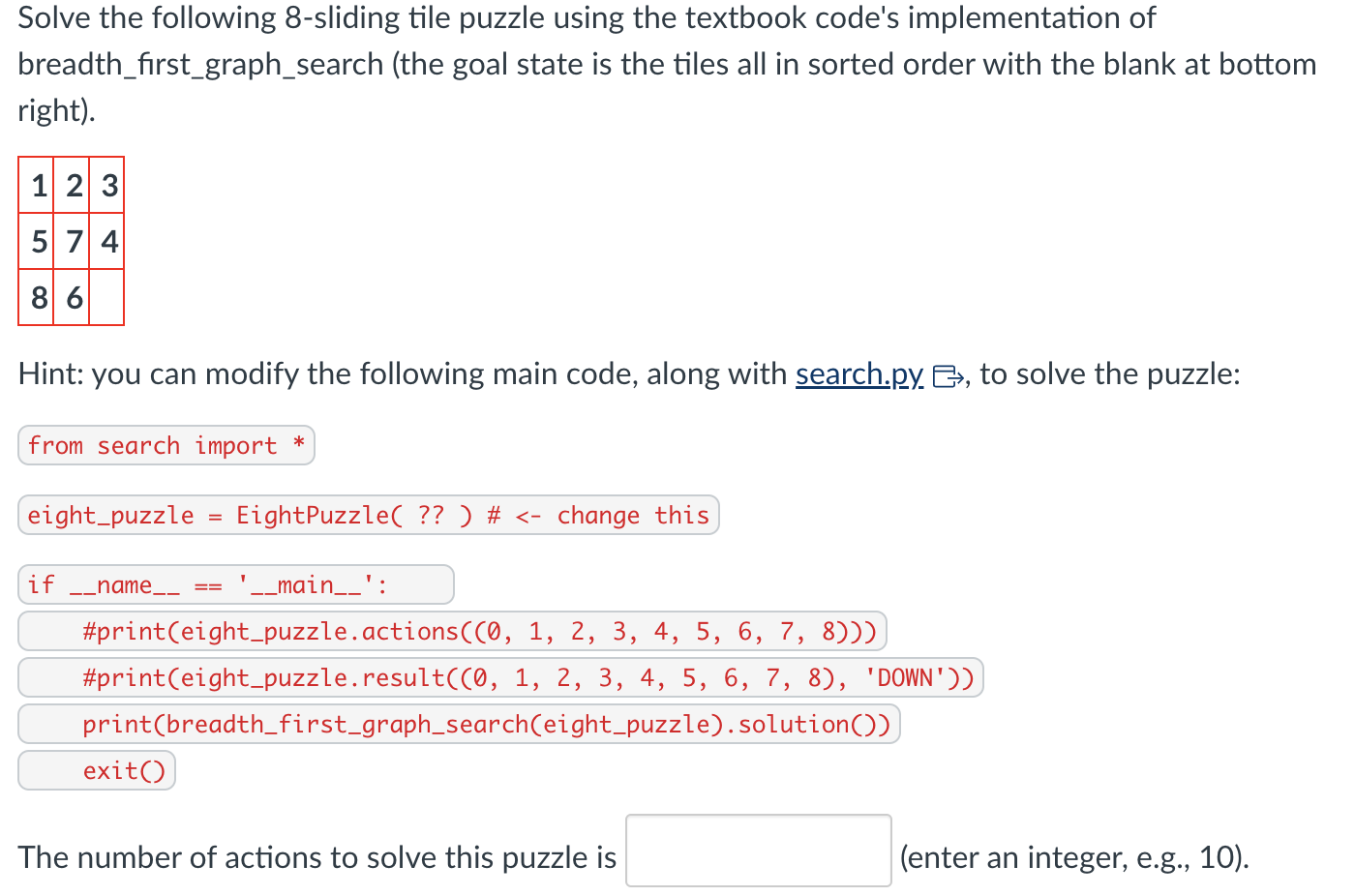 Solved Solve the following 8-sliding tile puzzle using the | Chegg.com