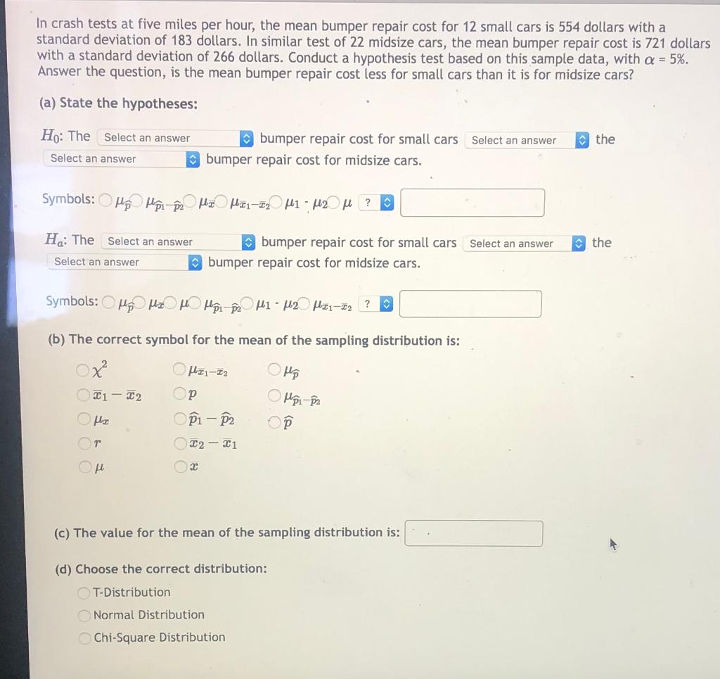 Solved In crash tests at five miles per hour, the mean | Chegg.com