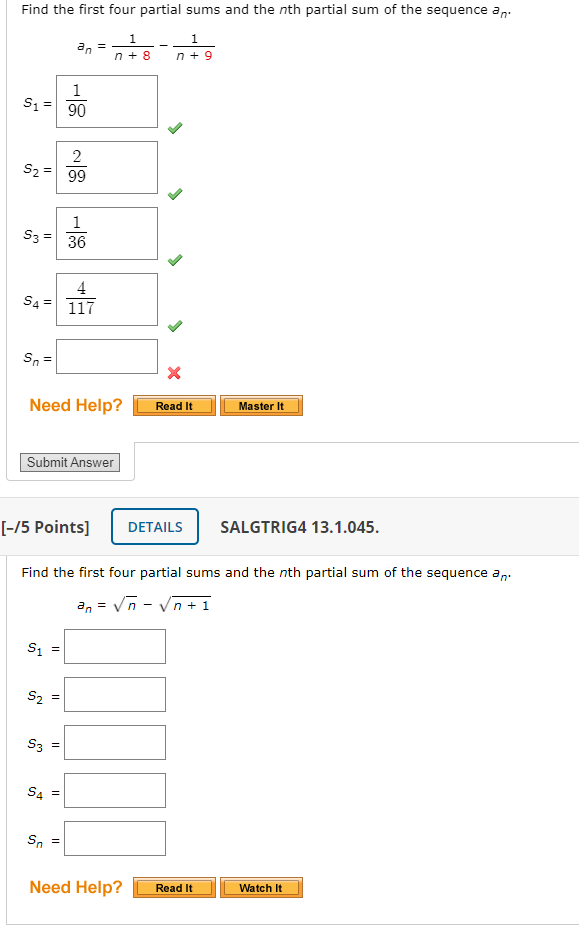 Solved Find the first four partial sums and the nth partial | Chegg.com