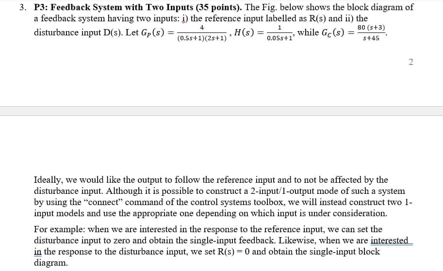 Solved 3. P3: Feedback System with Two Inputs (35 points). | Chegg.com