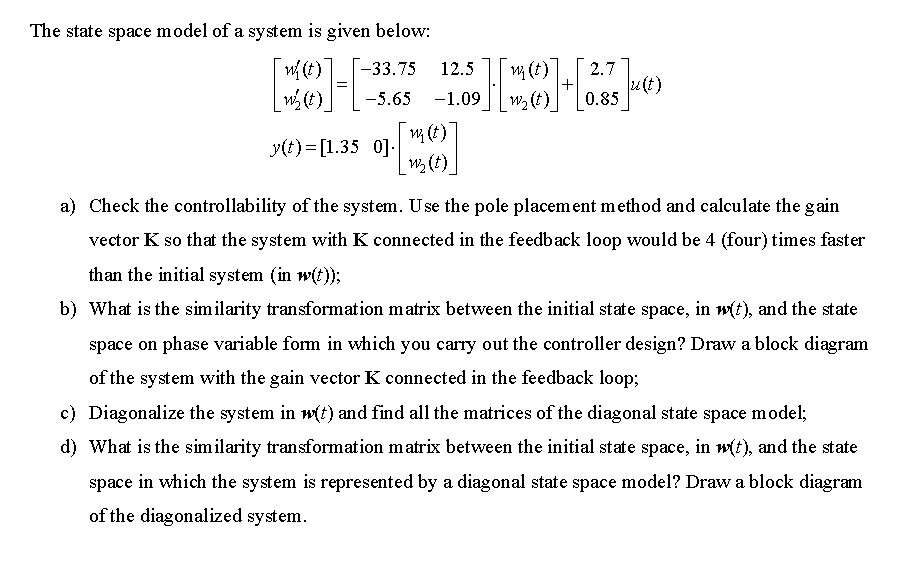 Solved The state space model of a system is given below: | Chegg.com