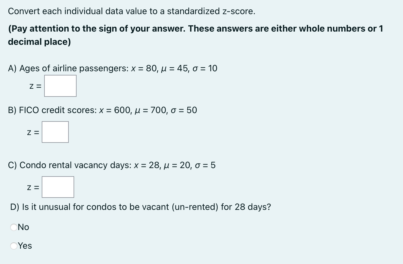 Solved Convert each individual data value to a standardized | Chegg.com