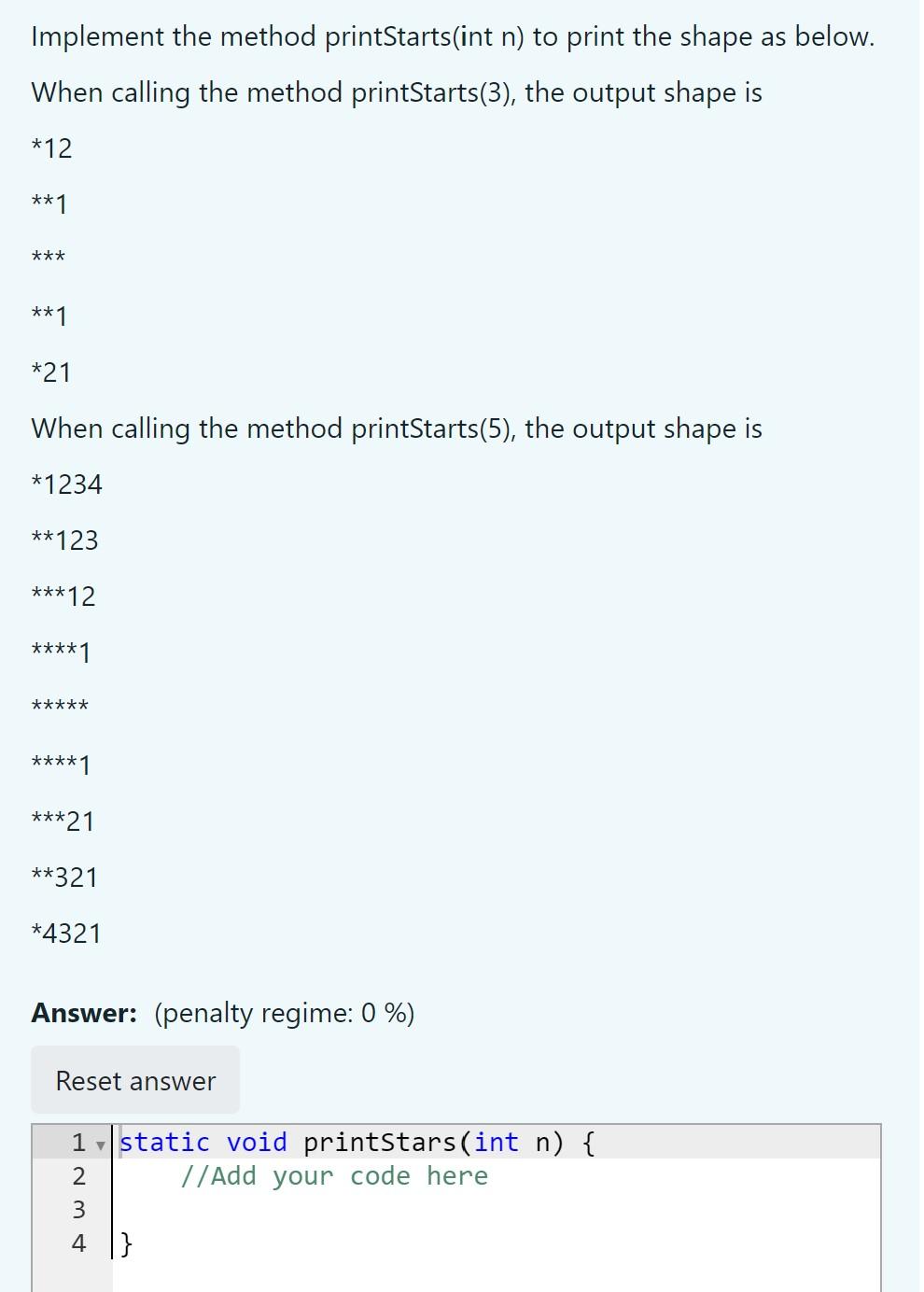 Solved Implement the method printStarts(int n) to print the | Chegg.com