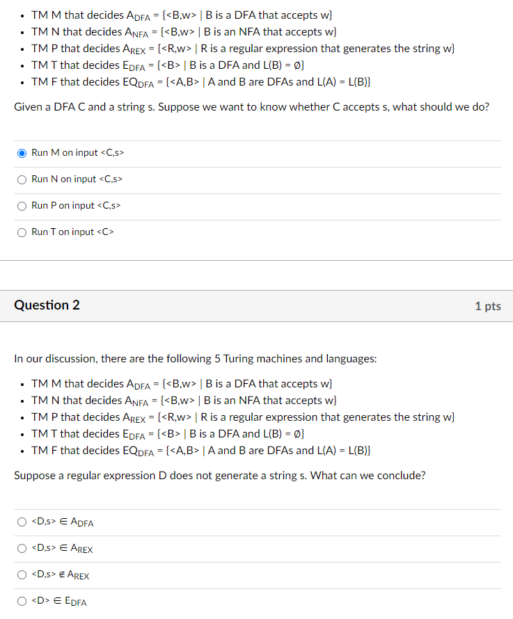 Solved TM M that decides ADFA = { B is a DFA that accepts w} | Chegg.com Solved TM M that decides ADFA = { B is a DFA that accepts w} | Chegg.com