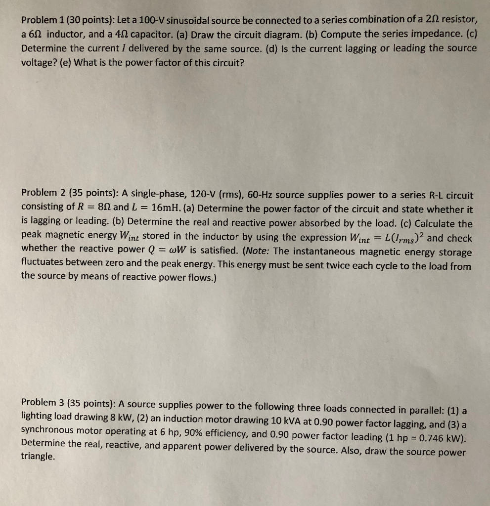 Solved Problem 1 (30 points): Let a 100-V sinusoidal source | Chegg.com
